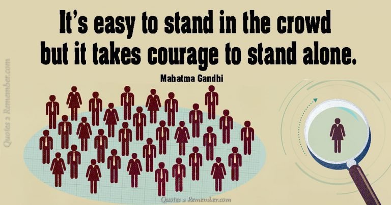 It’s easy to stand… – Quotes 2 Remember
