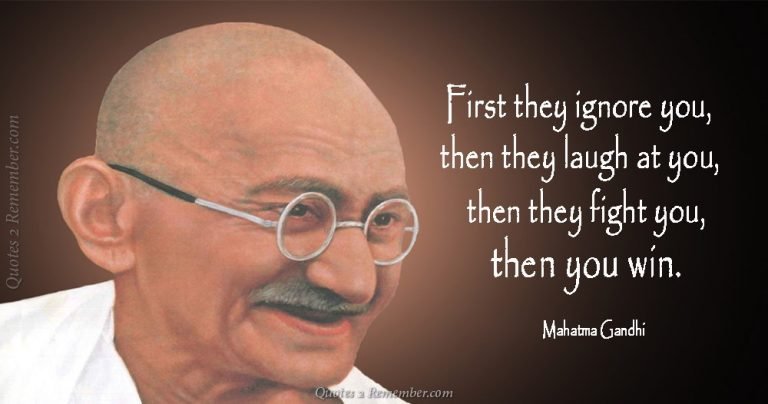 First they ignore you… – Quotes 2 Remember